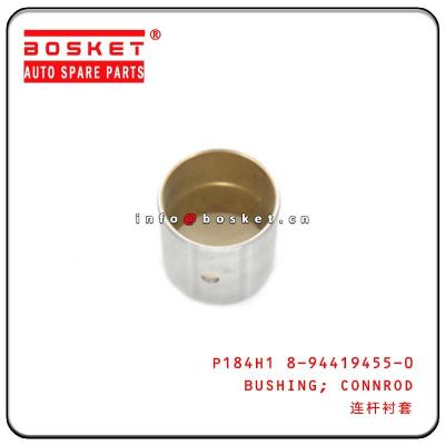 China 4JB1 Connecting Rod Bushing P184H1 8-94419455-0 8944194550 for Isuzu TFUBUE for sale