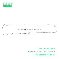 China 1111731191 1-11173119-1 Head To Cover Gasket for ISUZU CXZ CYZ 6WF1 Engine for sale