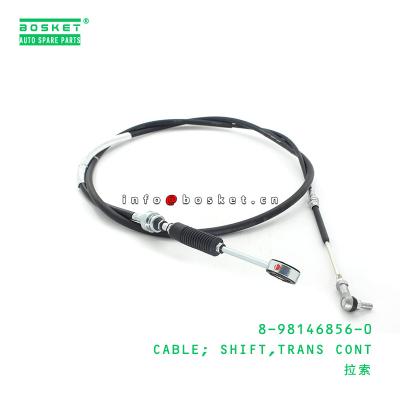 China Transmission Control Shift Cable 8981468560 8-98146856-0 For ISUZU NPR71 1.14kg for sale
