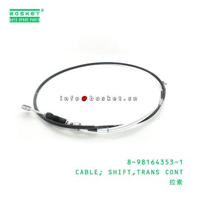 China Transmission Control Shift Cable 8981643531 8-98164353-1 For ISUZU NMR85 1.1KG for sale