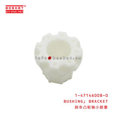China ISUZU CXZ EXR 10PE1 Bracket Bushing 1-47146008-0 1471460080 0.16kg for sale