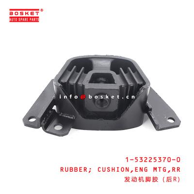 China ISUZU CYZ06 CYH06 Rear Engine Mounting Cushion Rubber 1-53225370-0 1532253700 for sale