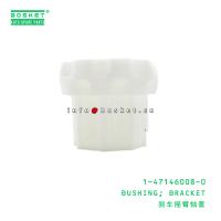 China ISUZU CXZ8 10PE1 Bracket Bushing 1-47146008-0 1471460080 0.16kg for sale