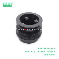 China Crankshaft Damper Pulley 8-97362747-2 8973627472 for ISUZU NPR 4HK1 Engine for sale