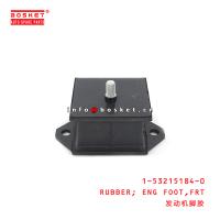 China ISUZU FORWARD 800 1000 Front Engine Foot Rubber 1532151840 1.6kg for sale
