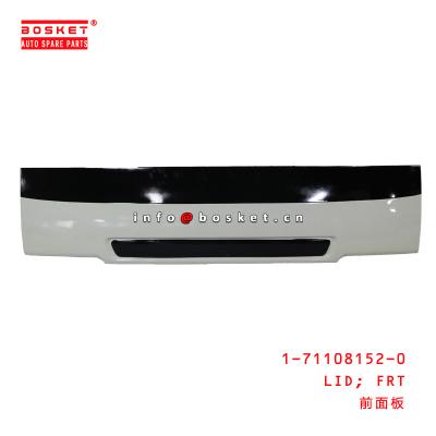 China ISUZU FVR96 Front Lid 1711081520 Truck Spare Parts 12KG Steel for sale
