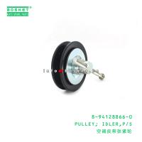 China Power Steering Idler Pulley 8941288660 8-94128866-0 for ISUZU NKR55 4JB1 0.56kg for sale