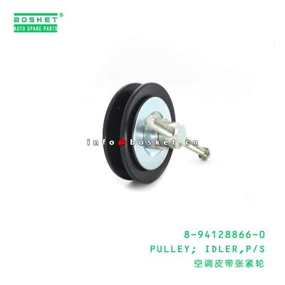 China Power Steering Idler Pulley 8941288660 8-94128866-0 for ISUZU NKR55 4JB1 0.56kg for sale