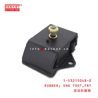 China ISUZU SBR-FF Front Engine Foot Rubber 1-53215048-0 1532150480 for 6BB1 4BC2 1.45kg for sale
