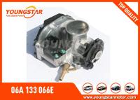 China VOLKSWAGEN Automotive Throttle Body 06A 133 066E 408-236-111-007Z for sale