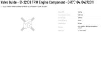 China TRW 81-22108 Valve Guide 100% Tested for Superior Engine Performance 04170164 04272011 for sale