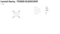 China Original KS Camshaft Bearing 77830600 KOLBENSCHMIDT for Building Material Shops Lightweight 0.11kg for sale