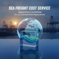 China Sea Freight Cost Service Shipping Service From Worldwide Sea Freight Service FCL LCL Customized Global Shipping Services for sale