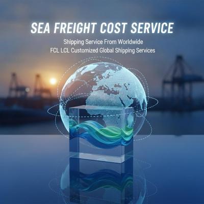 China Sea Freight Cost Service Shipping Service From Worldwide Sea Freight Service FCL LCL Customized Global Shipping Services for sale