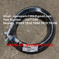 China TEREX 15271349 HOSE  MINING DUMP TRUCK NHL TR35 TR50 TR60 TR100 3305B 3305F 3303 3307 TR45 TR70 MT4400  ALLISON for sale