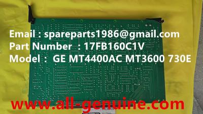 China 17FB160C1V CARD GE TEREX UNIT RIG BUCYRUS MT4400AC MT5500 MT3600 NTE240 NTE260 NHL DUMP TRUCK HAULER MINING for sale