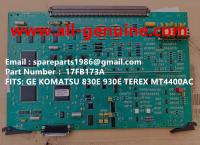 China 17FB173A CARD KOMATSU GE TEREX UNIT RIG BUCYRUS  MT4400AC MT5500 MT3600 NTE240 NTE260 NHL DUMP TRUCK HAULER MINING for sale