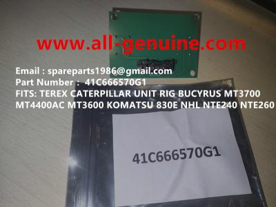China 41C666570G1 BOARD GE TEREX UNIT RIG BUCYRUS  MT4400AC MT5500 MT3600 NTE240 NTE260 NHL DUMP TRUCK HAULER MINING for sale