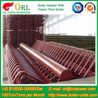 China ORL Customized Power CFB Boiler Header 500MW Rate Factor Heat Exchanger for sale