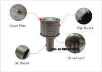 China Wedge wire screen sand filter nozzle Made in china for sale