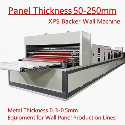 China Panel Thickness 50-250mm XPS Backer Wall Panel Machine Metal Thickness 0.3-0.5mm Equipment for Wall Panel Production Lines for sale
