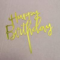China Party supplies  Gold color Acrylic  happy birthday Cake Topper 13x14cm size custom design cake topper for sale