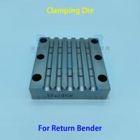 China DLC Return Bend Machine Spare Parts Return Bender Clamping Die With Anti Slip Groove Designed for sale