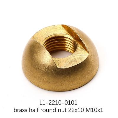 China Brass Half Round Domed Nut 22mm x 10mm M10x1 Corrosion Resistant for Lighting for sale