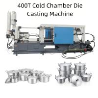 China 400T Cold Chamber Die Casting Machine for Die-Cast Aluminum Stock Pot & Casserole Stew Pot Production for sale