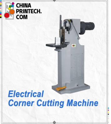 China Electric Corner Cutting Machine 120mm Cutting Height 90 Cuts per Minute for Paper and Paperboard for sale