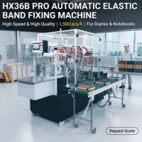 China Automatic HX36B PRO Stationery Processing Machine For Diary Notebook Elastic Band Mounting for sale