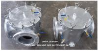 China MAIN ENGINE SEA WATER STRAINER & SEA WATER FILTERS SZIE-8