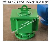 China Nodular Cast Iron Marine Air Vent Cap Engineered for Water Tank Offering Effective Air Exchange and Corrosion Resistance for sale
