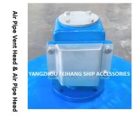 China FLOATING DISC TYPE AIR PIPE HEAD FOR OIL TANK (with fire net)DN65 CBM1061 AIR VENT HEAD for sale