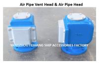 China FLOATING DISC TYPE AIR PIPE HEAD FOR OIL TANK (with fire net)DN65 CBM1061 AIR VENT HEAD for sale