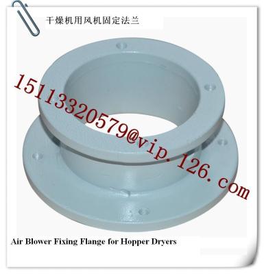 China China Hopper Dryer's Air Blower Fixing Flanges Manufacturer for sale