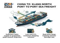 China Fast Transit FCL Ocean Freight with Real-time Tracking and 24/7 Customer Support from China to Port Kelang North for sale