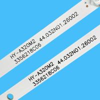 China TV Backlight For HY-A320E9 3356218C06 HY-A320M2 44.032N01.26002 HX-209S32D HX-32A32D for sale