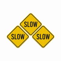 China Custom Yellow Slow Down Warning Reflective Traffic Signs For Road Safety for sale