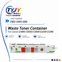 China Leak‑Proof Waste Toner Container FM3‑5945‑000 For Canon C5045 C5035i C5030 C5250 C5240 for sale