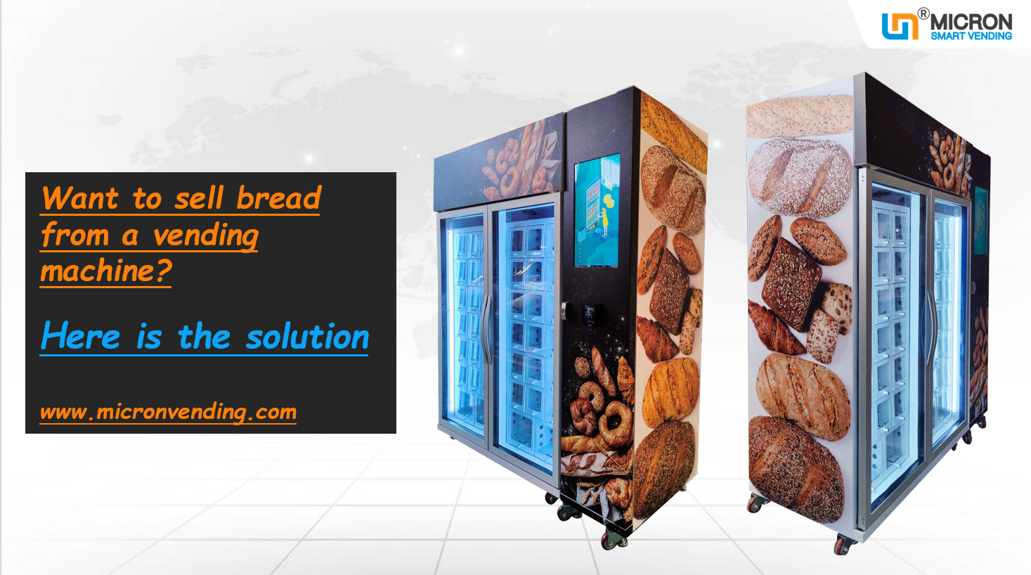 Do you want to sell bread from a vending machine