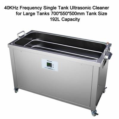 China 40KHz Frequency Single Tank Ultrasonic Cleaner for Large Tanks 700*550*500mm Tank Size 192L Capacity for sale