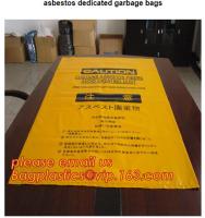 China dipsoable LDPE asbestos bags with warning words, polythene LDPE asbestos disposal bags, 6 Mil Jumbo Disposal Asbestos Wa for sale