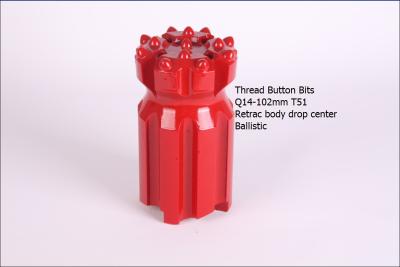 China Thread Button Bits Q14-102mm T51 Retrac body drop center Ballistic for sale