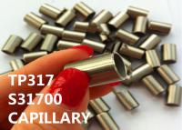 China TP317 / S31700 Special Alloys Capillary 0.25 - 8.0mm OD For Horological Industry for sale