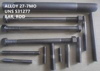 China Super Austenitic Stainless Steel Alloy 27-7MO / UNS S31277 For Power Generating for sale