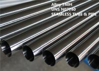 China 740H / UNS N07740 High Performance Superalloy , Special Alloys Semless Tube And Pipe for sale