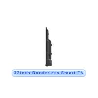 China OEM/ODM 32inch Borderless Smart TV -  A+ LCD Panel Ultra Slim Bezel 2K/4K UHD Display Commercial Sizes TVs for sale