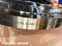 China A182 F316L Stainless Steel Blind Flange , Used In Pressure Piping Systems , B16.5 / AS2129 TABLE D for sale