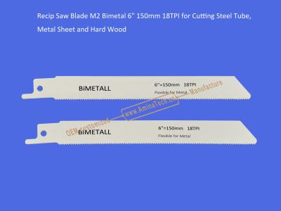 China M2 Bimetal Recip Saw Blade 6 Inch 150mm 18TPI for Cutting Steel Tube Metal Sheet Hard Wood for sale